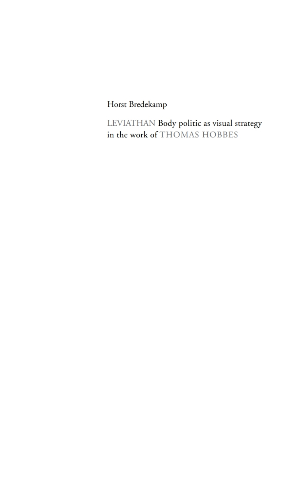 Leviathan Body politic as visual strategy in the work of Thomas Hobbes ...
