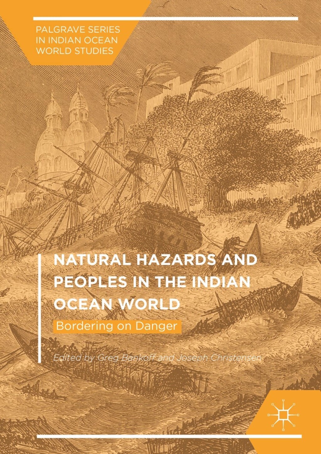 Natural Hazards and Peoples in the Indian Ocean World Bordering on ...