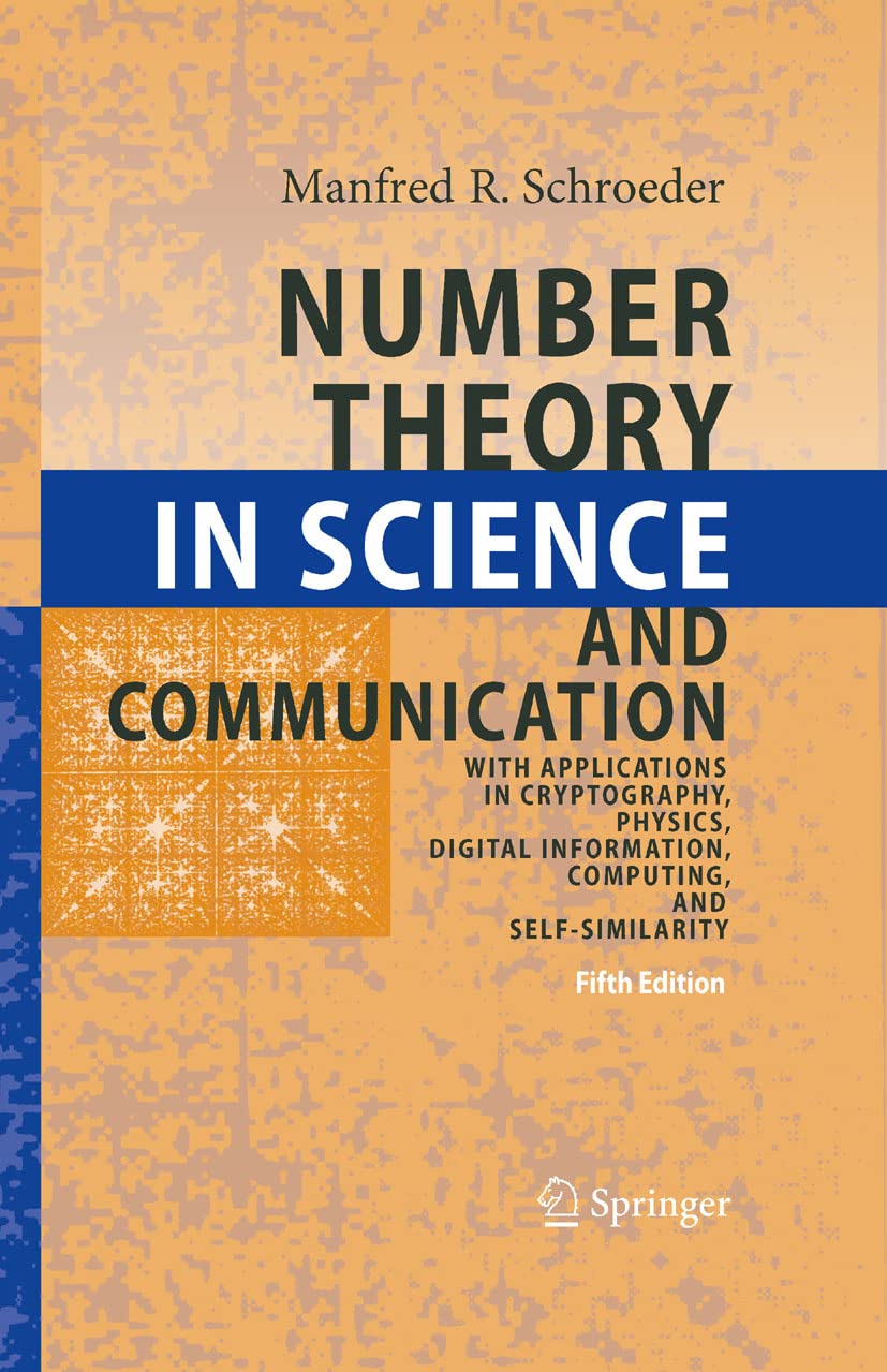 Number Theory in Science and Communication: With Applications in ...