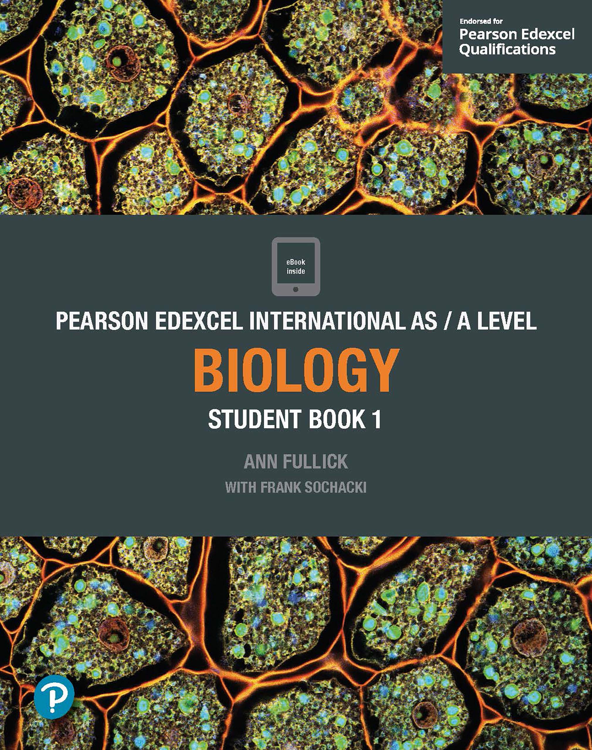 Pearson Edexcel International AS Level Biology Student Book (Edexcel ...