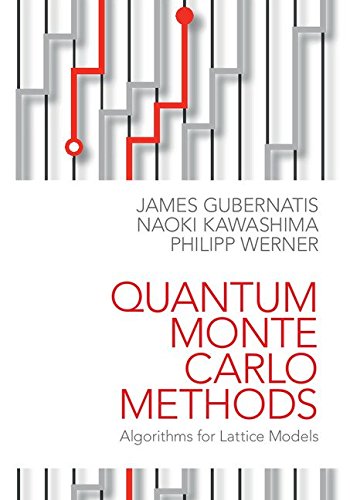 Quantum Monte Carlo Methods: Algorithms for Lattice Models – PDF/EPUB ...