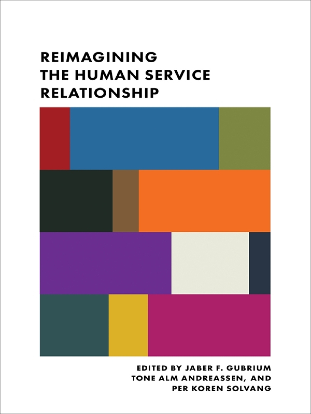 Reimagining the Human Service Relationship â€“ PDF/EPUB Version ...