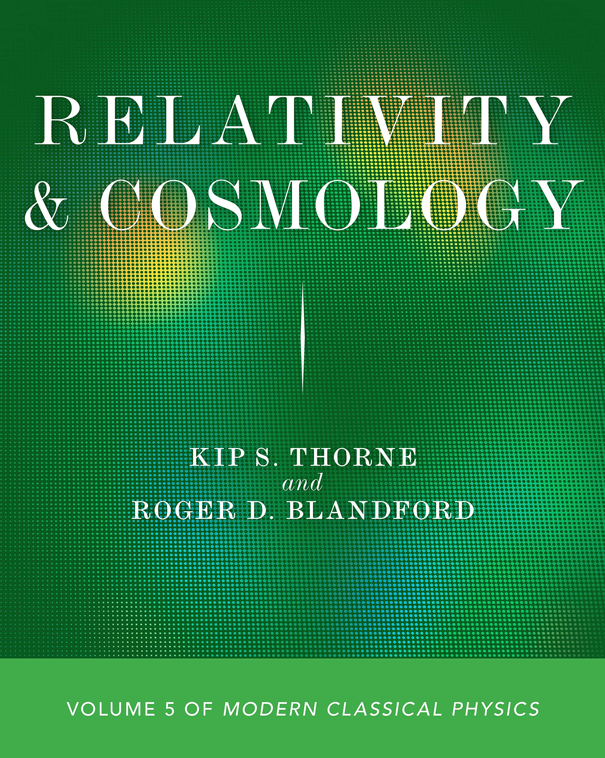 Relativity and Cosmology: Volume 5 of Modern Classical Physics – PDF ...