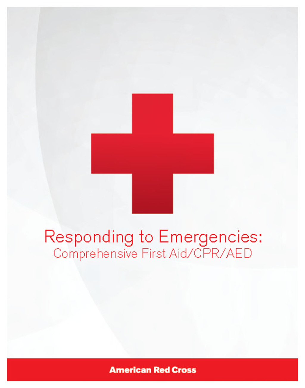 Responding to Emergencies: Comprehensive First Aid/CPR/AED â€“ PDF/EPUB ...
