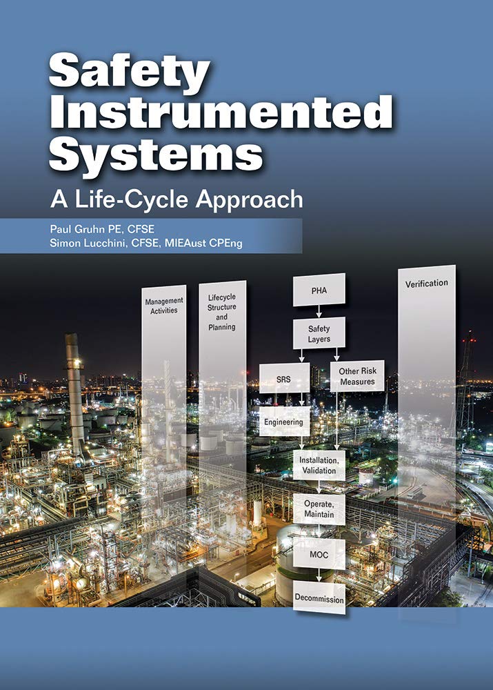 Safety Instrumented Systems: A Life-Cycle Approach – PDF/EPUB Version ...