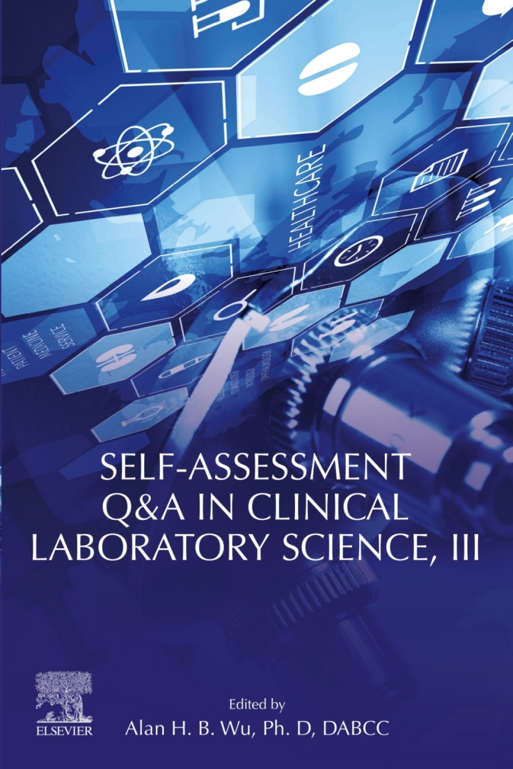 Self-assessment Q&A in Clinical Laboratory Science, III â€“ PDF/EPUB ...
