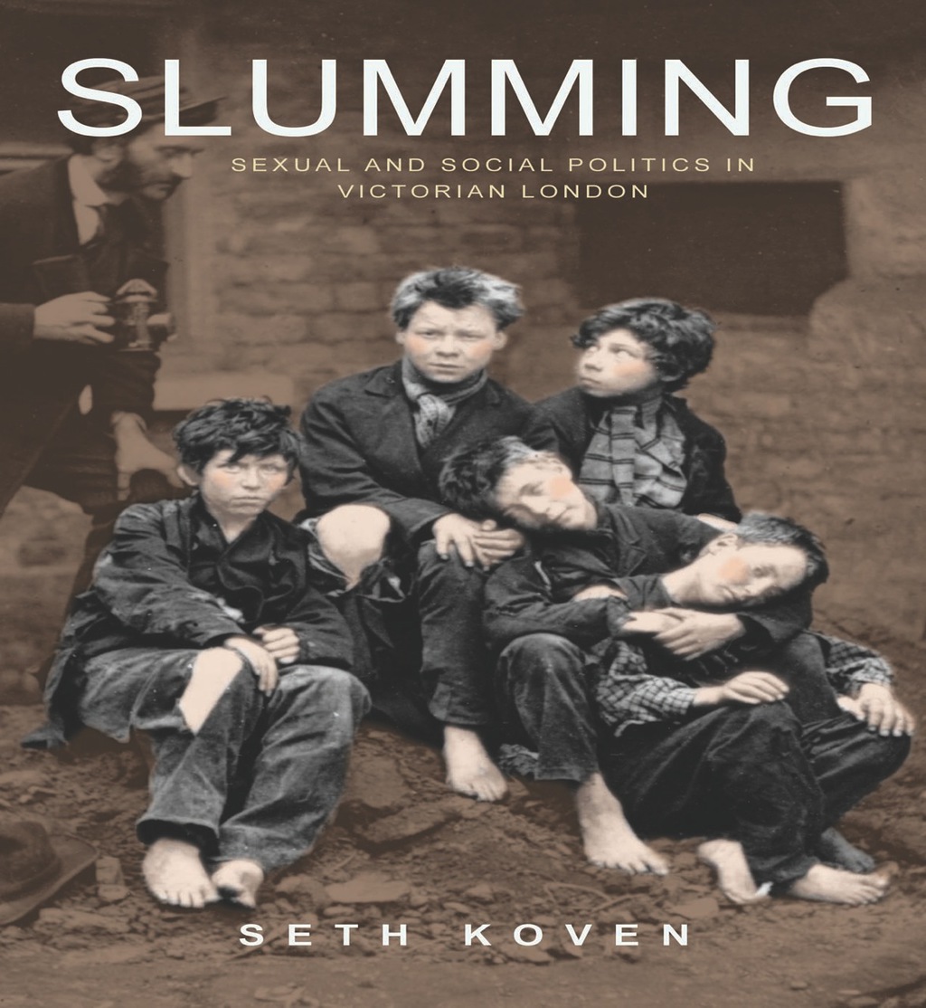 Slumming Sexual and Social Politics in Victorian London â€“ PDF/EPUB ...