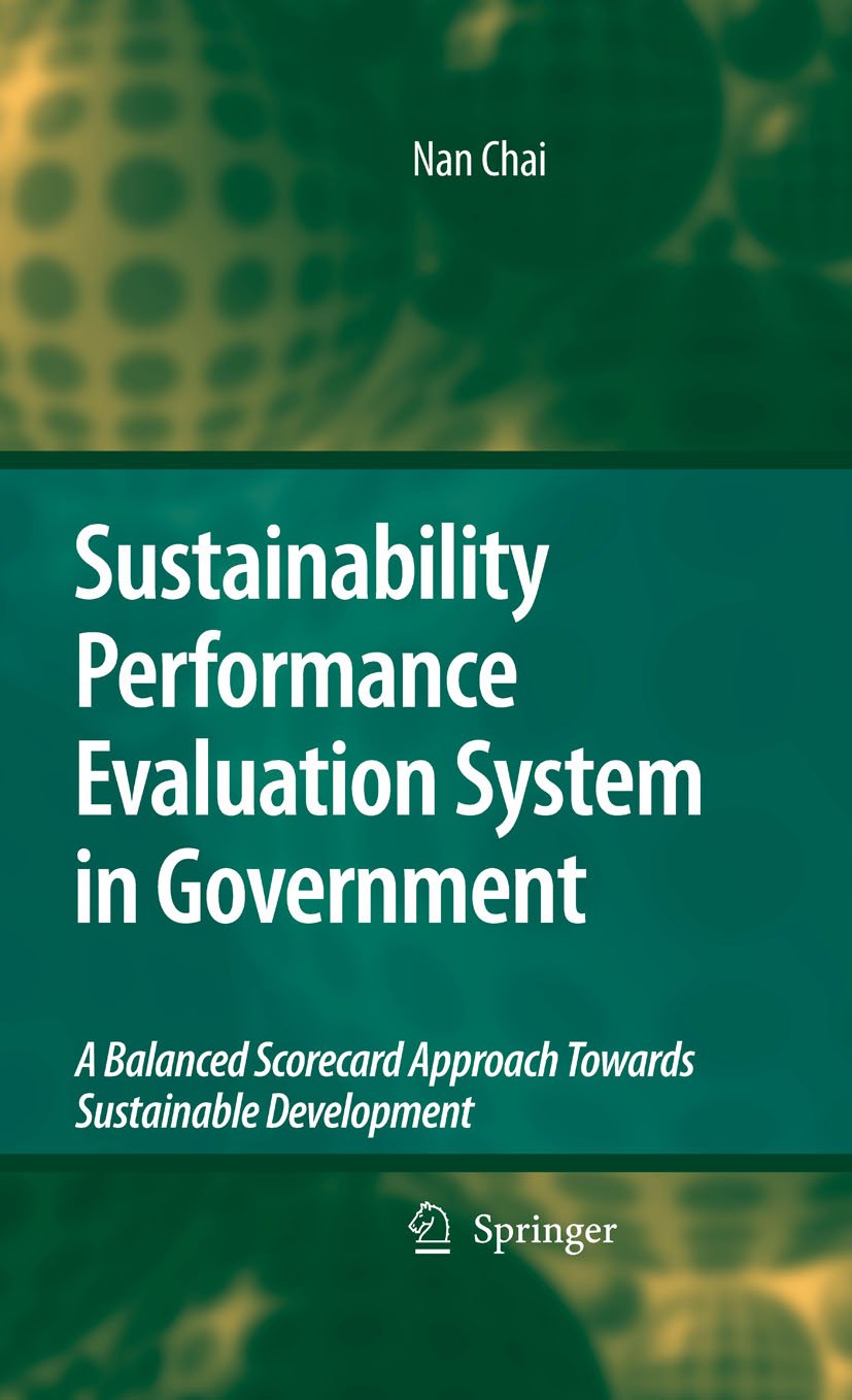 Sustainability Performance Evaluation System in Government: A Balanced Scorecard Approach ...