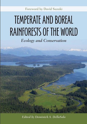 Temperate and Boreal Rainforests of the World: Ecology and Conservation – PDF/EPUB Version ...