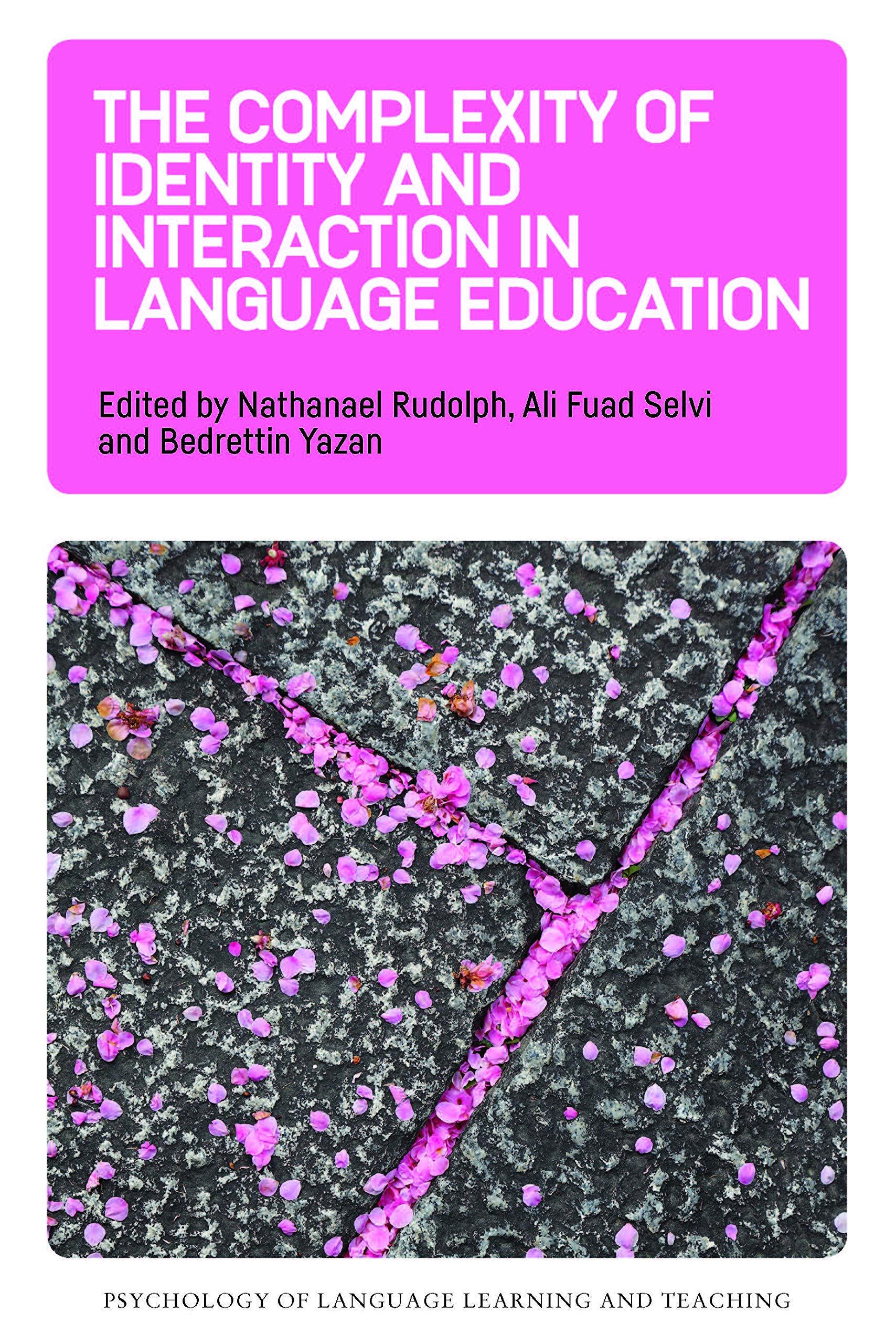 The Complexity of Identity and Interaction in Language Education ...