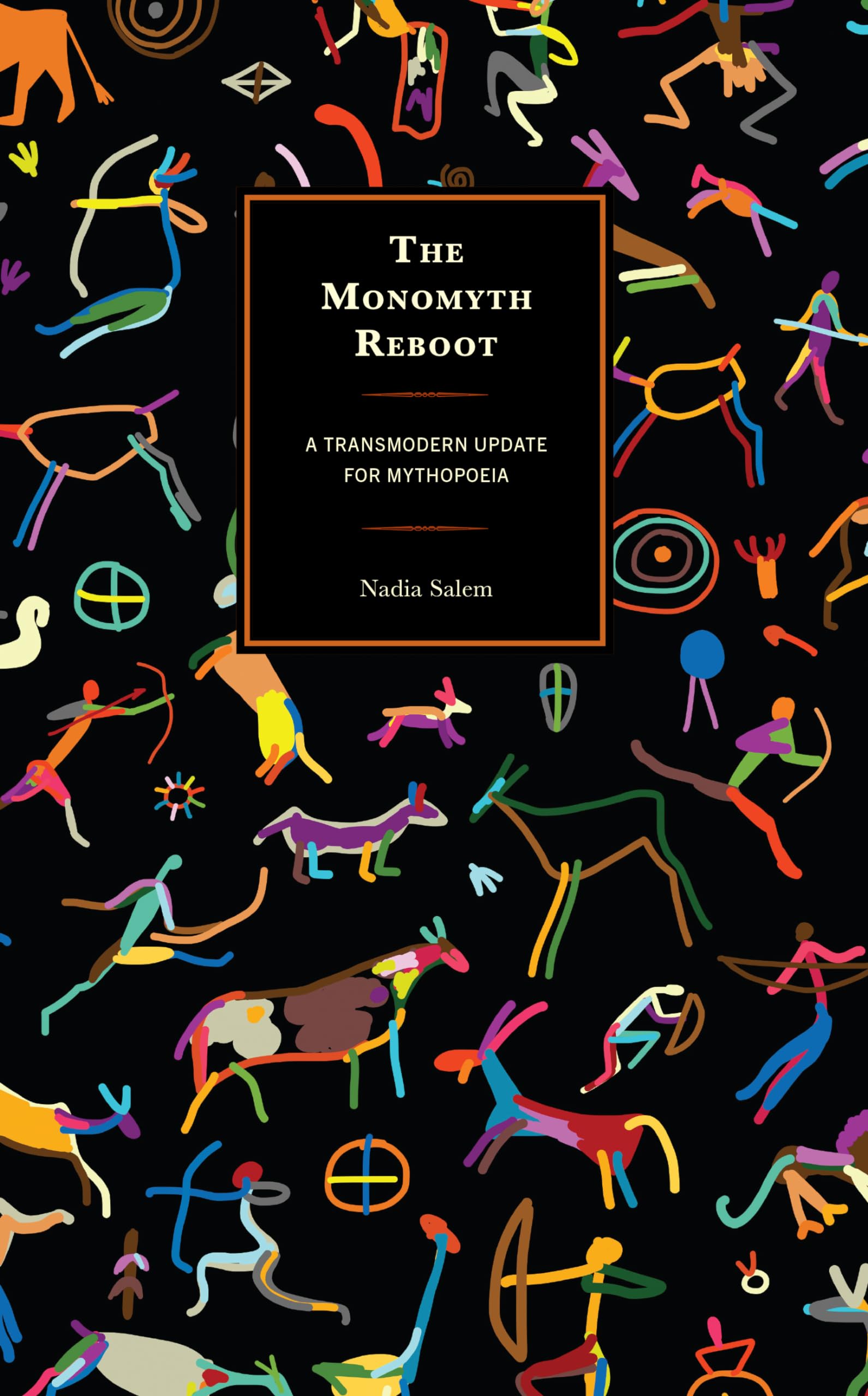 The Monomyth Reboot: A Transmodern Update for Mythopoeia – PDF/EPUB Version Downloadable ...