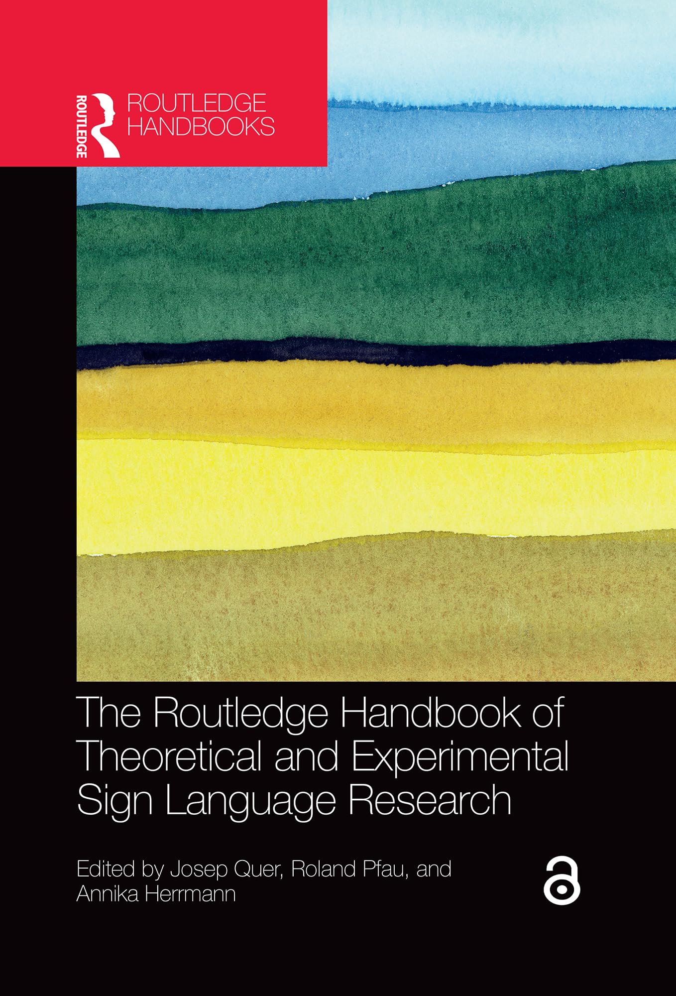 The Routledge Handbook of Theoretical and Experimental Sign Language ...
