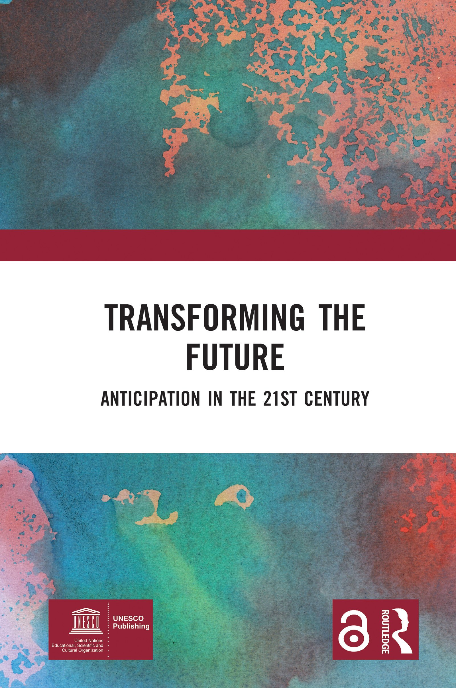 Transforming the Future: Anticipation in the 21st Century – PDF/EPUB ...