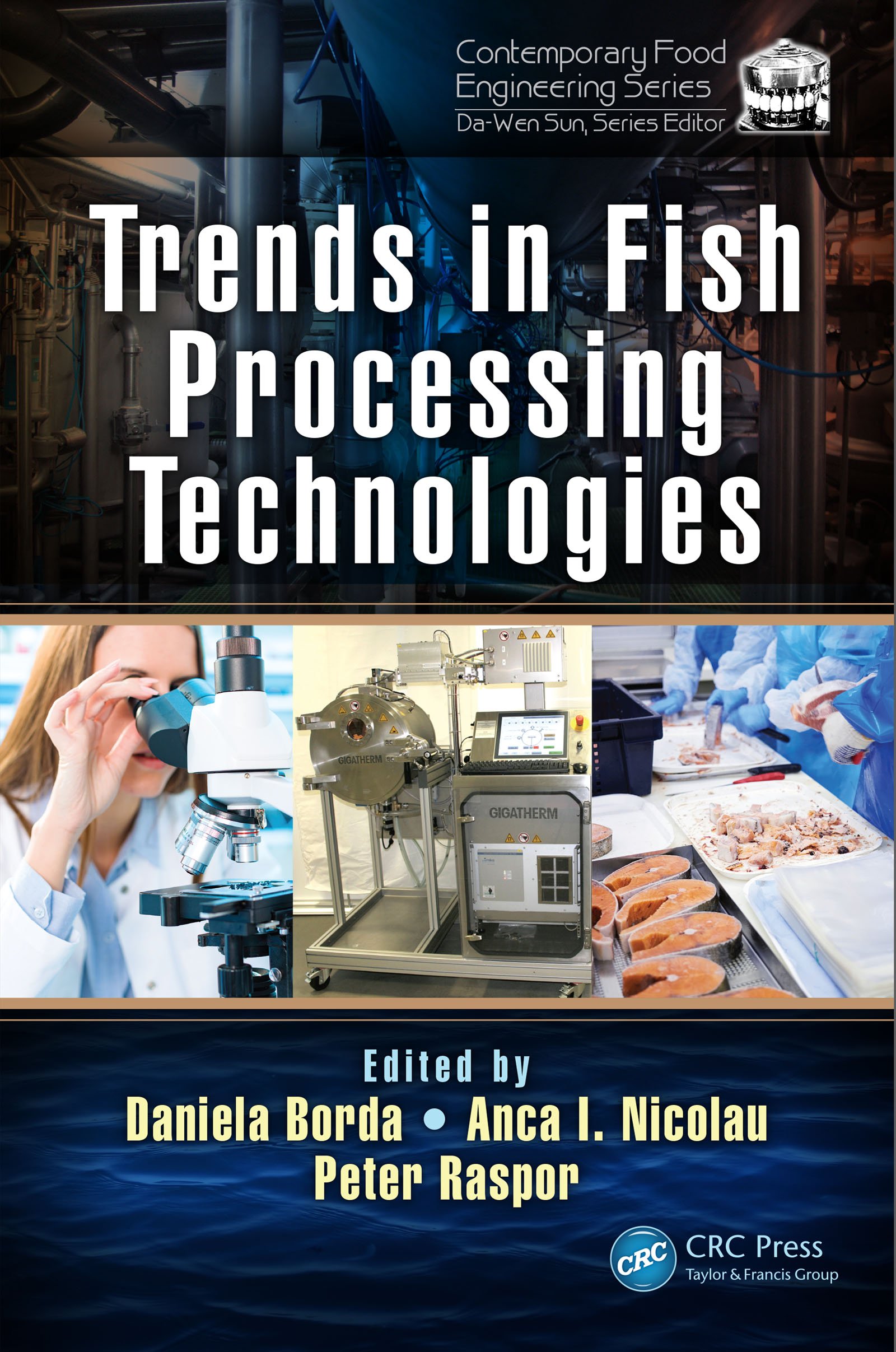 Trends in Fish Processing Technologies (Contemporary Food Engineering ...