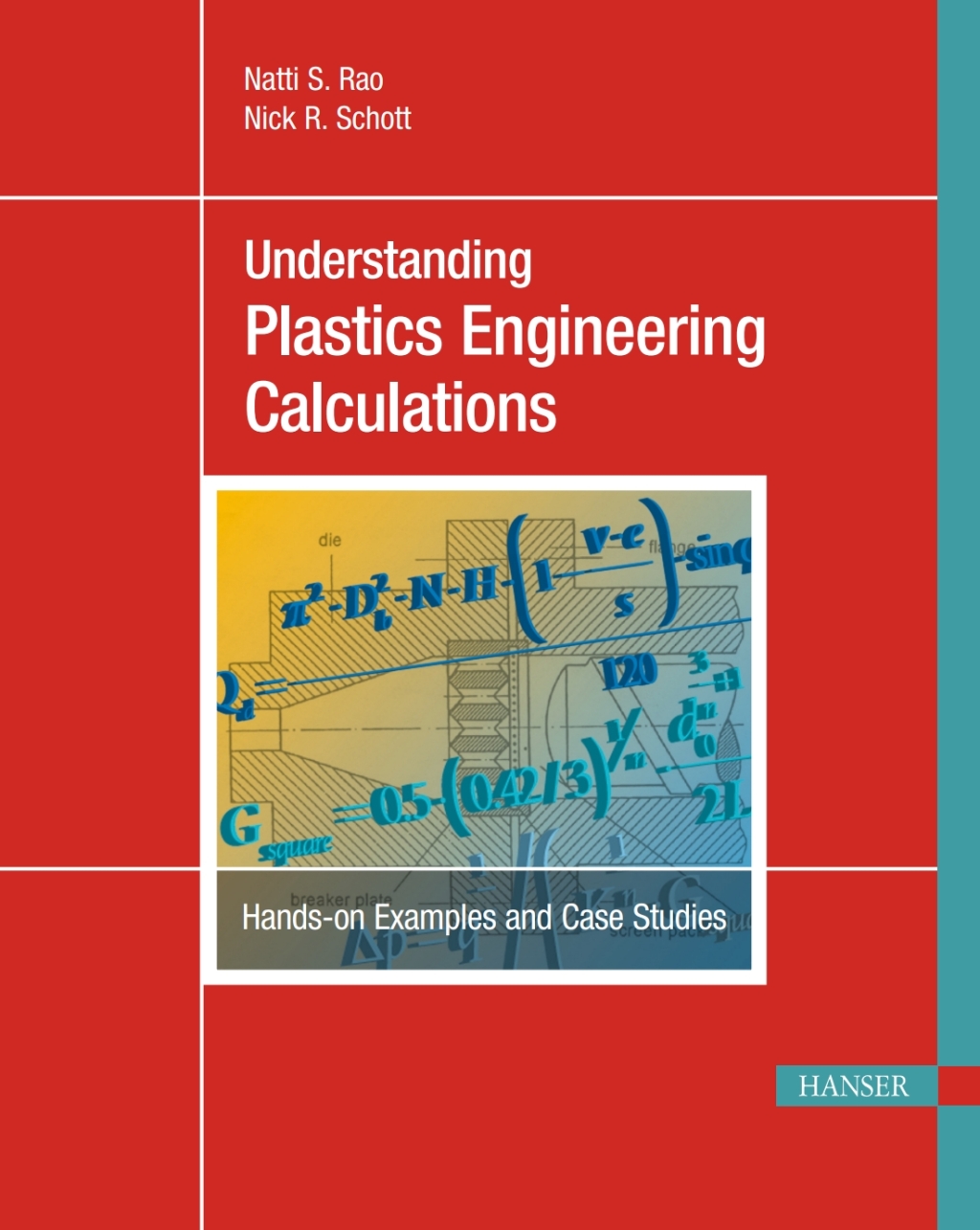 Understanding Plastics Engineering Calculations: Hands-on Examples and ...
