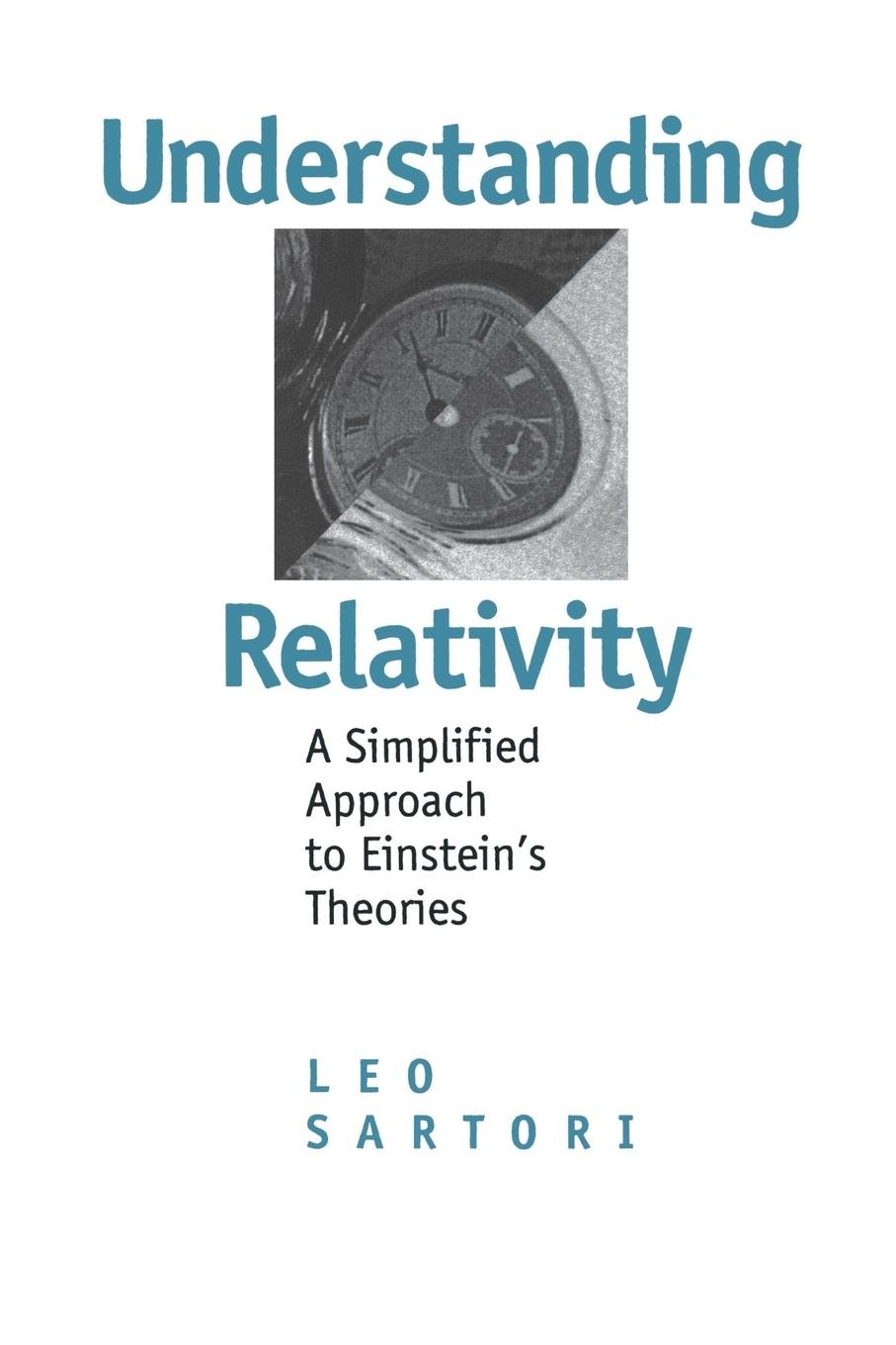 Understanding Relativity: A Simplified Approach to Einstein’s Theories – PDF/EPUB Version ...