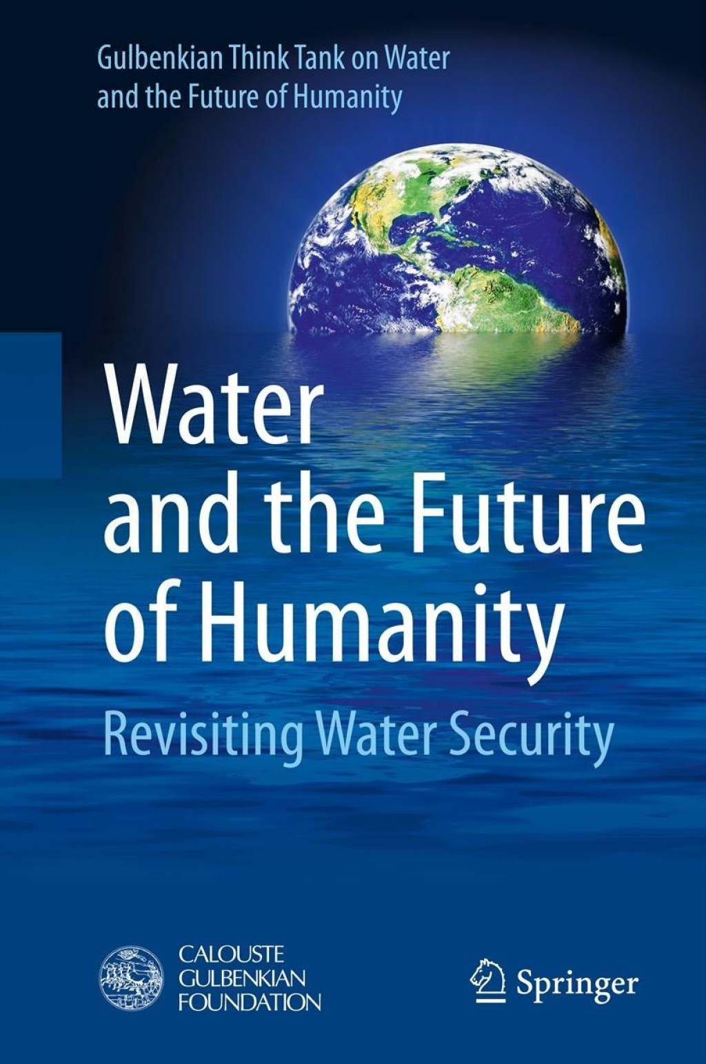 Water and the Future of Humanity Revisiting Water Security â€“ PDF/EPUB ...