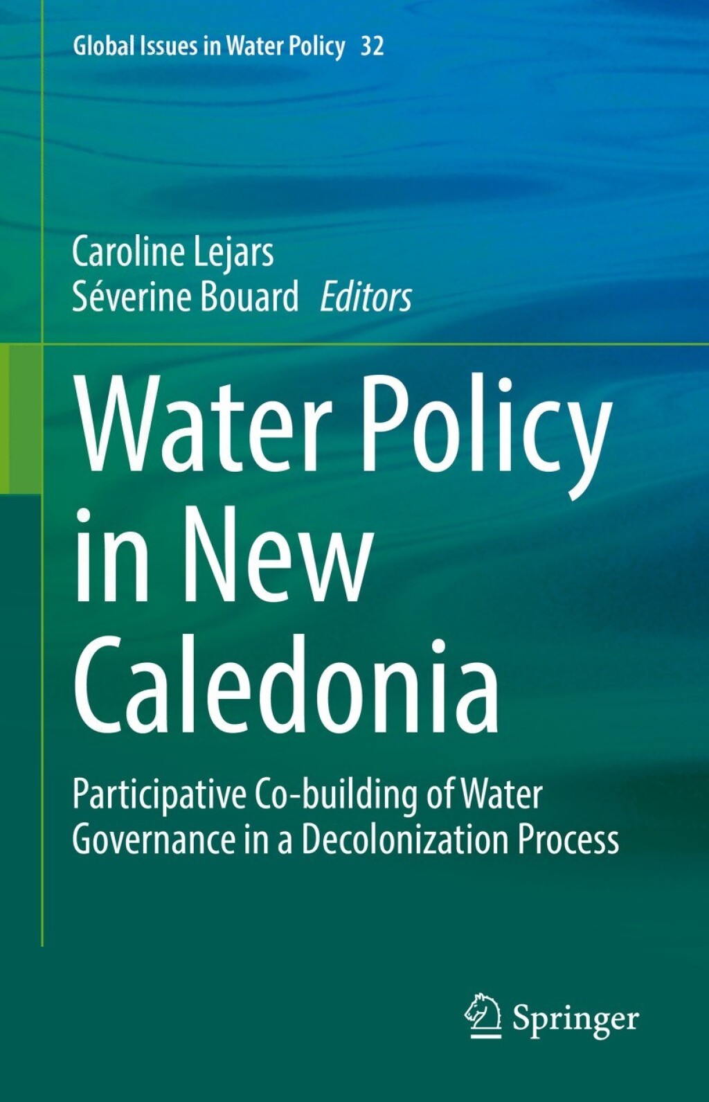 Water Policy in New Caledonia Participative Co-building of Water ...