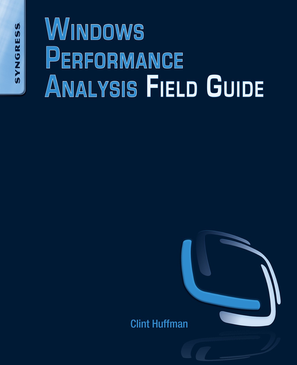 Windows Performance Analysis Field Guide â€“ PDF/EPUB Version ...