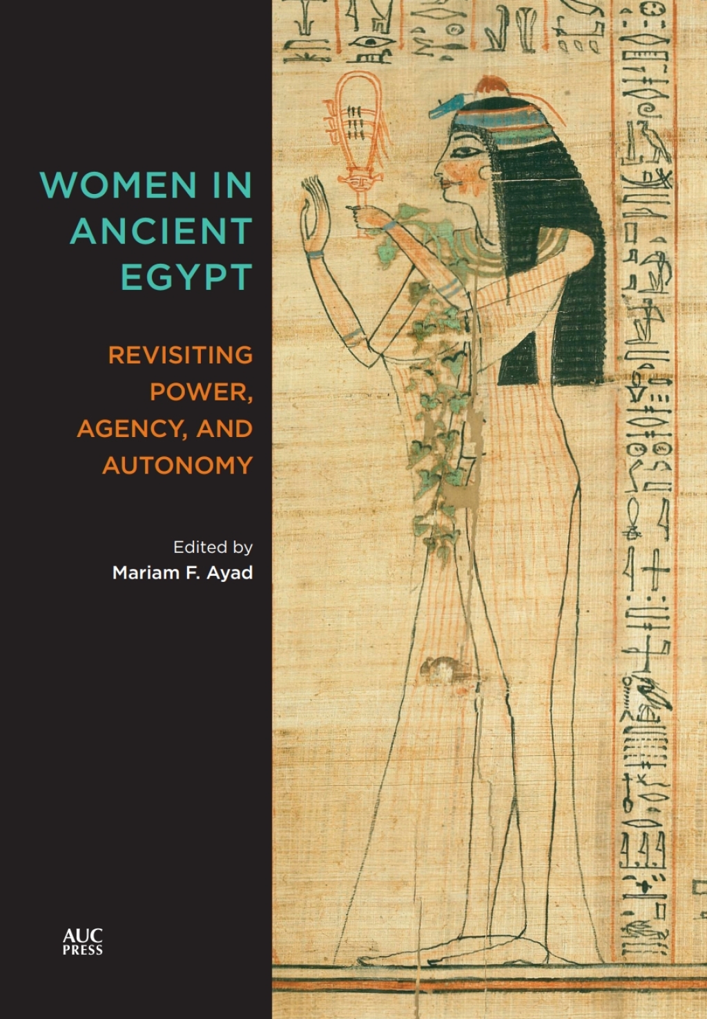 Women in Ancient Egypt Revisiting Power, Agency, and Autonomy â€“ PDF ...