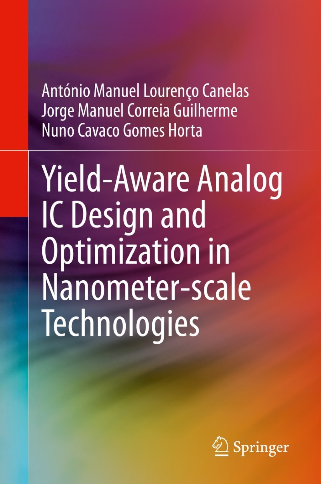 Yield-Aware Analog IC Design and Optimization in Nanometer-scale ...